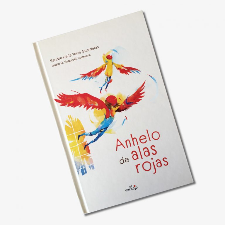 Anhelo de alas rojas - Tienda Ediciones El Naranjo